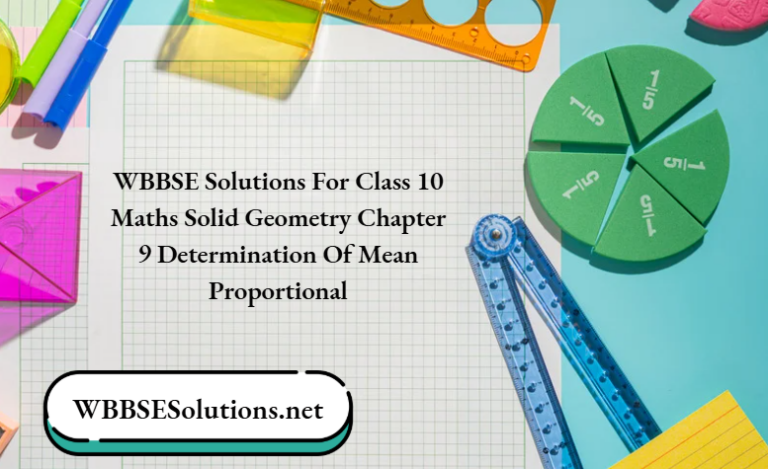 WBBSE Solutions For Class 10 Maths Solid Geometry Chapter 9 ...